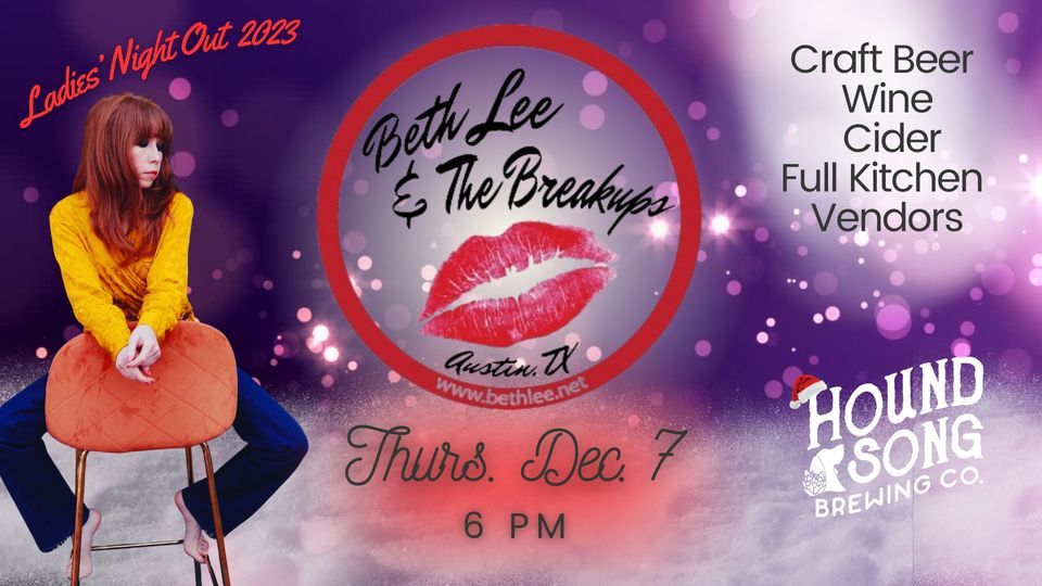 Beth Lee and The Breakups: LIVE for Ladies Night Out, Hound Song ...