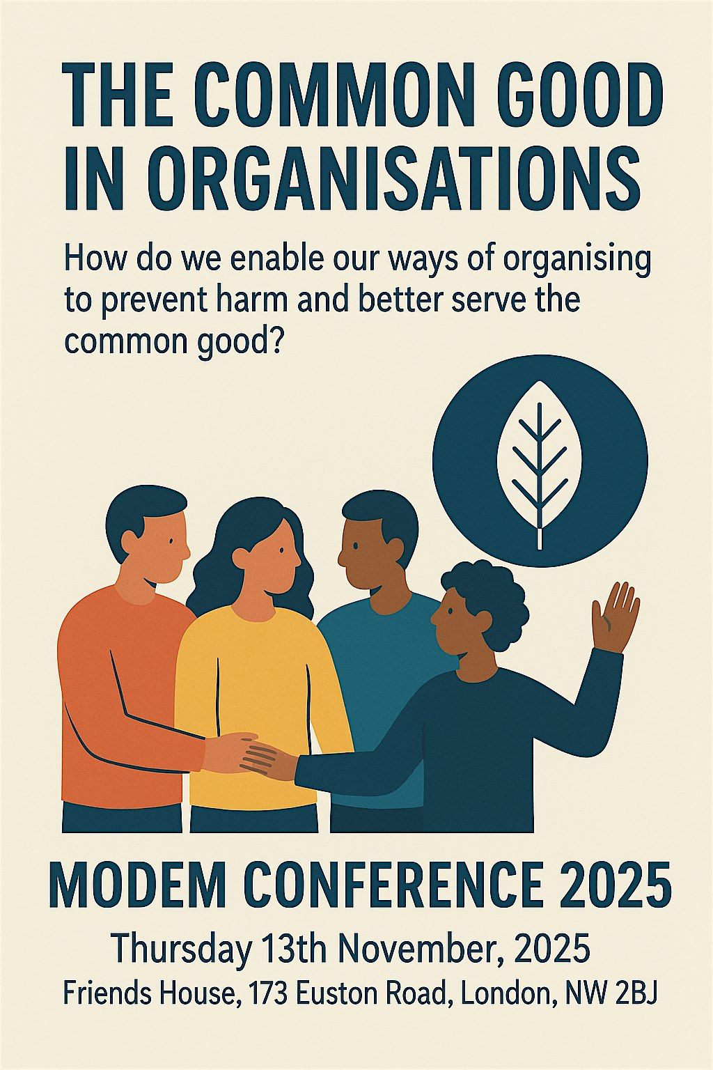 The Common Good in Organizations - MODEM UK 2025 Day Conference ...