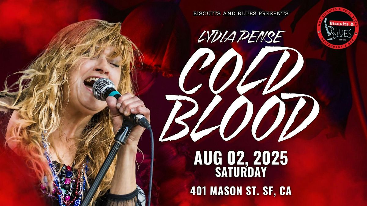 Lydia Pense & Cold Blood Live in SF, Biscuits & Blues, San Francisco, 2 ...