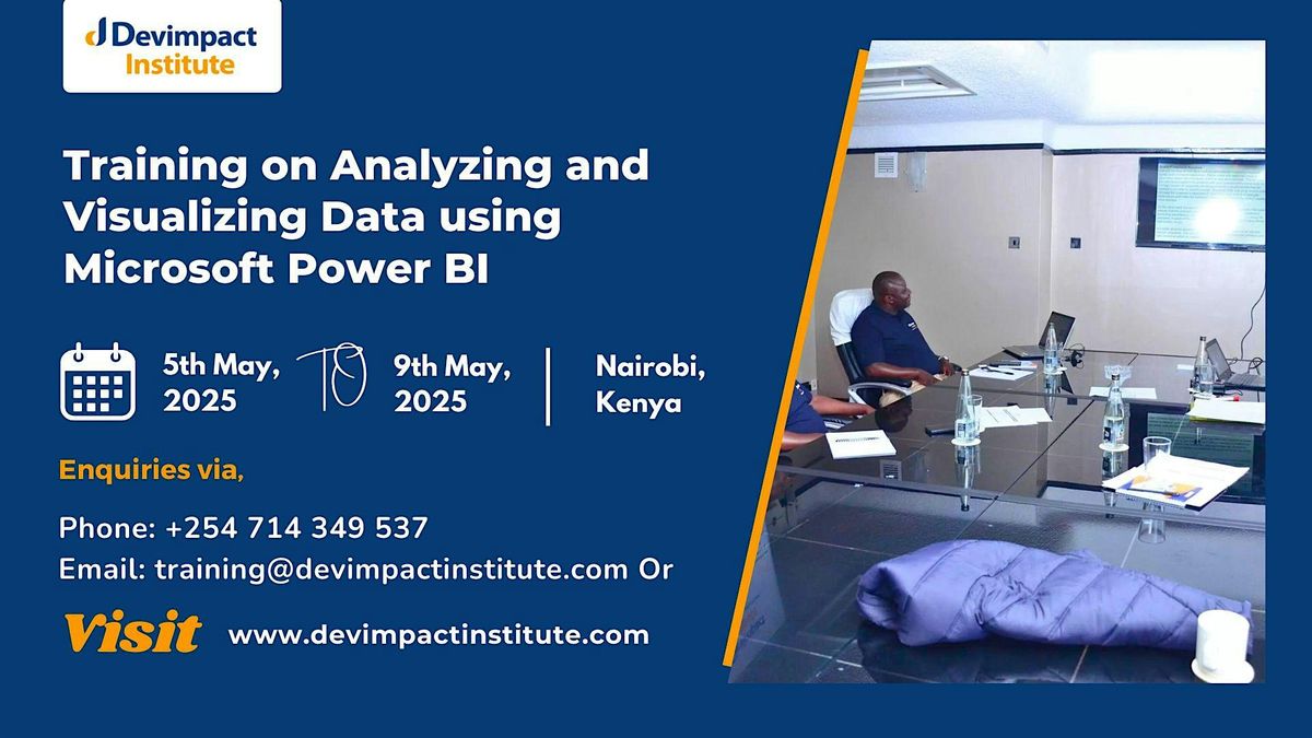 Training on Analyzing and Visualizing Data using Microsoft Power BI, 32 Muthithi Rd, Nairobi, 5 ...