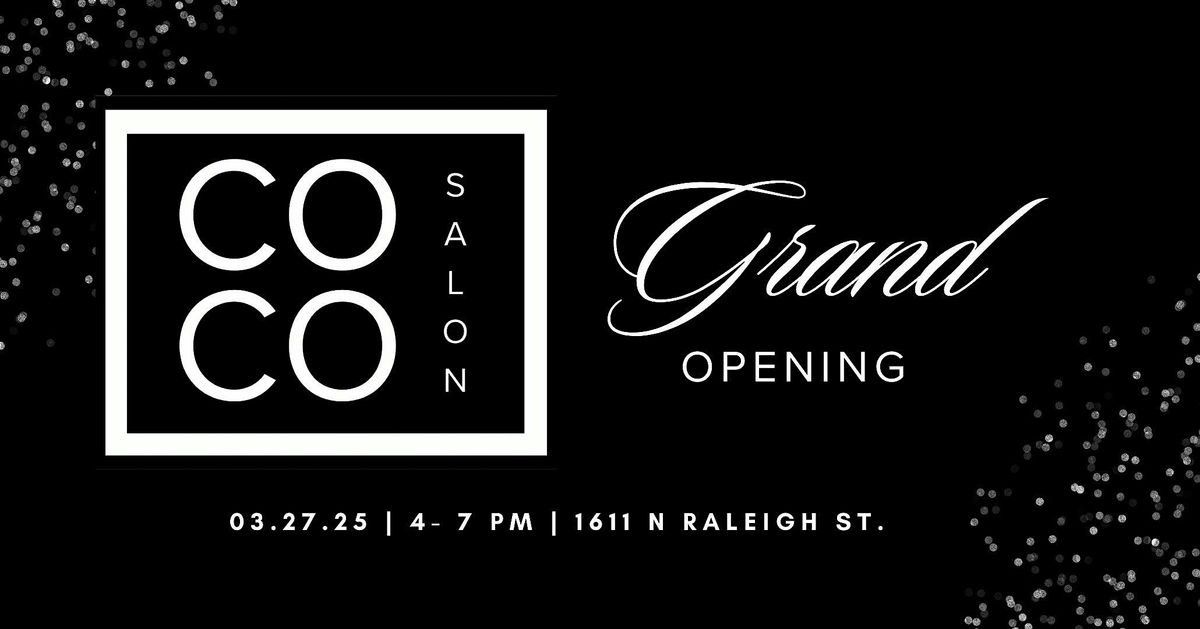COCO Salon Grand Opening – You’re Invited! , 1611 N Raleigh St, Denver ...