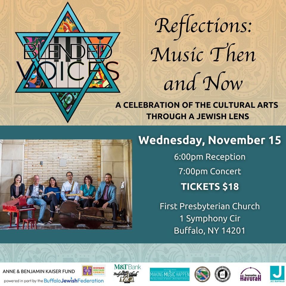 Blended Voices Series - Reflections: Music Then and Now, One Symphony ...