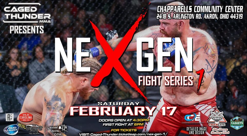 Caged Thunder Presents NeXgen Fight Series 1, Chapparells Community ...