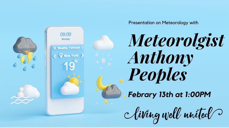 Meteorology Presentation with Meteorologist Anthony Peoples from WAND ...
