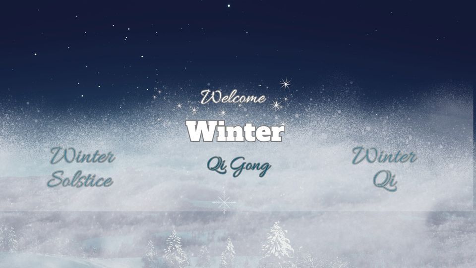 Welcome Winter Qi Gong, Waterbury Public Library, 21 December 2023 ...