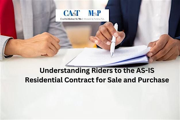 Understanding Riders to the AS-IS Contract, Capital Abstract & Title ...