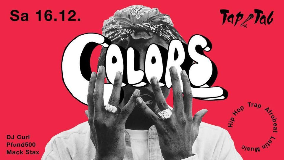 COLORS mit DJ CURL | PFUND500 | MACK STAX, TapTab Musikraum, Stein Am ...