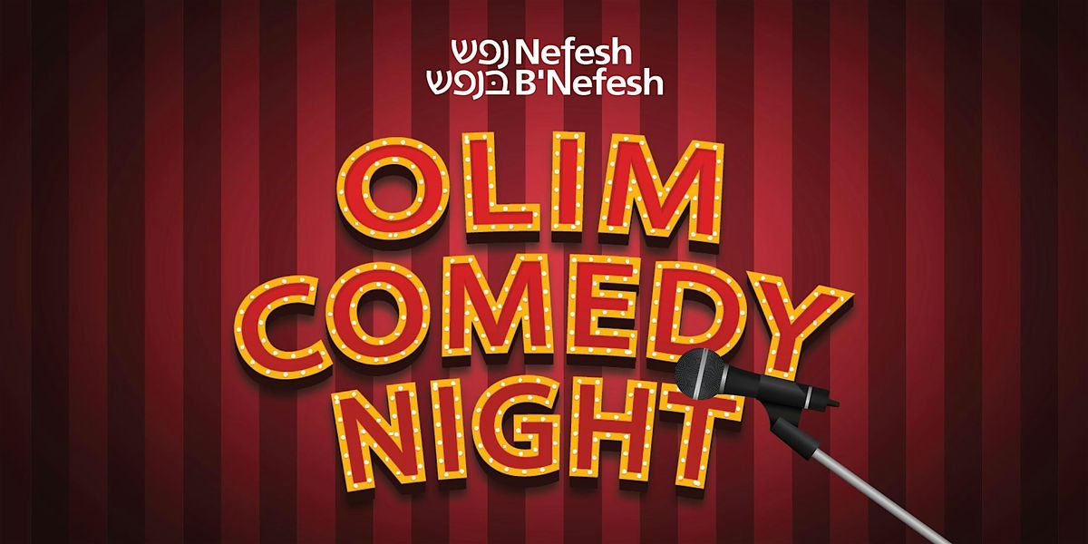 Olim Comedy Night, The Jerusalem Theater, Chopin St. 5, 21 January 2026 ...