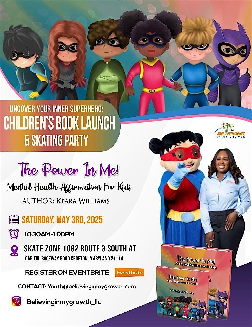 Uncover Your Inner Superhero: Childrens Book Launch & Skating Party ...