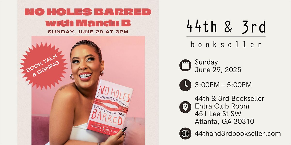 Book Talk and Signing for Mandii B author of No Holes Barred, 44th ...