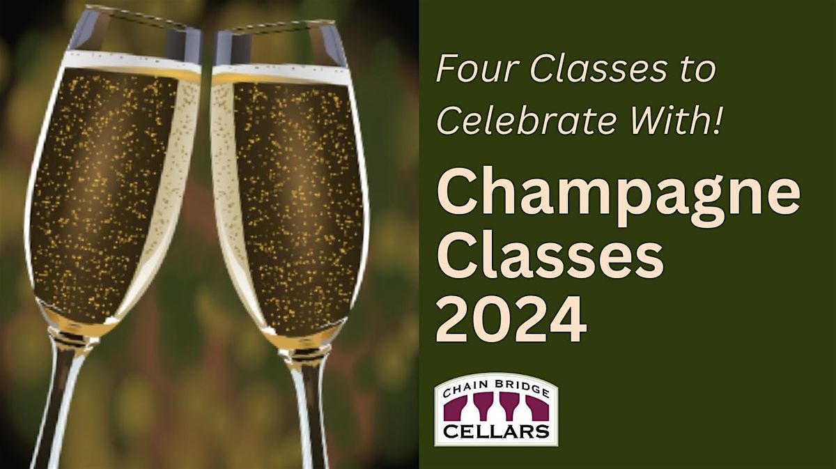 Champagne Classes 2024!, 1351 Chain Bridge Rd, McLean, 5 December to 30 ...