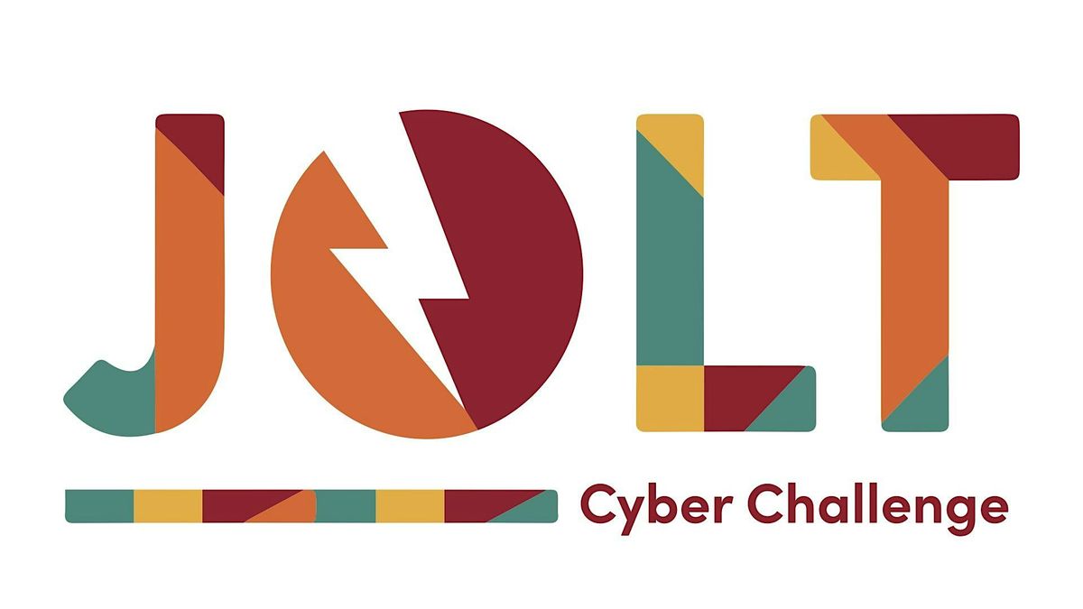 2025 JOLT Cyber Challenge, The Venture Center, Little Rock, 4 April to ...