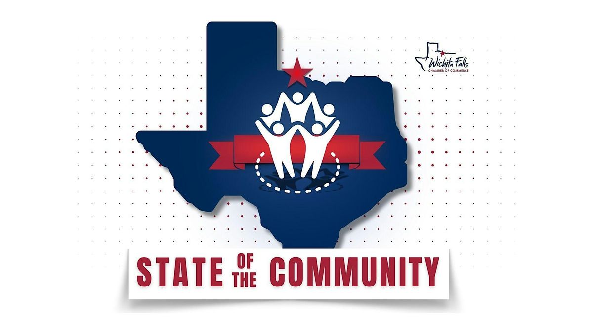 State of the Community, Sikes Lake Center, Wichita Falls, 23 April 2025 ...