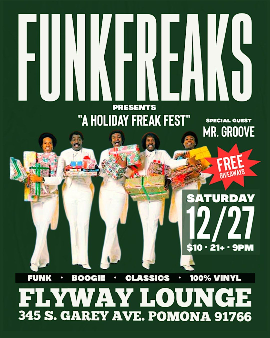 FunkFreaks Presents “A Winter Freak Fest”, Flyway, Pomona, 27 December ...