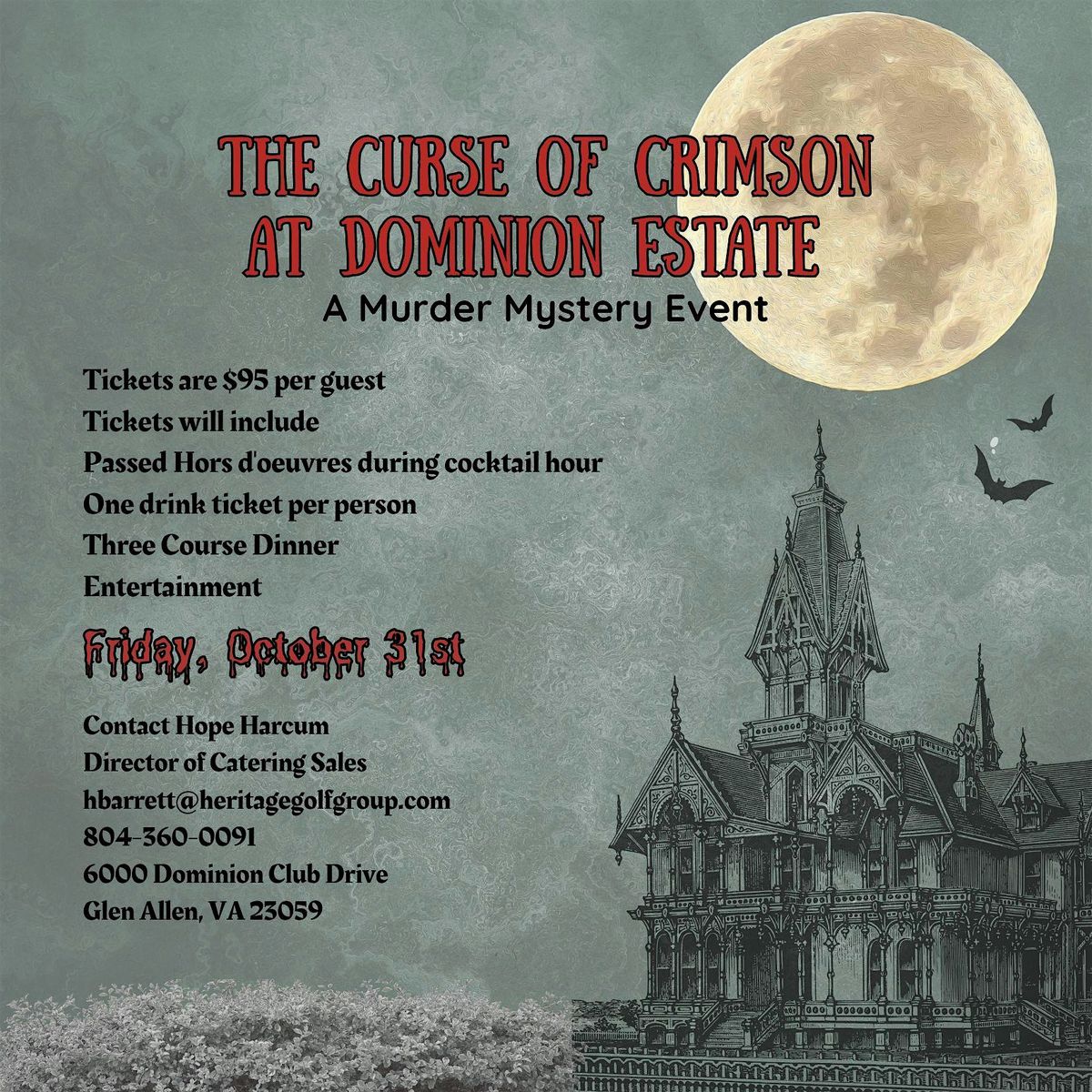 The Curse of Crimson At Dominion Estate, 6000 Dominion Club Drive, Glen ...