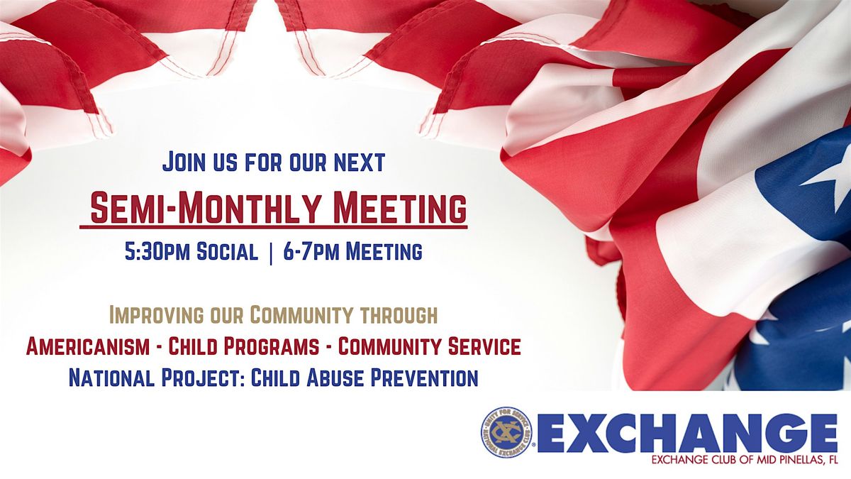 Exchange Club Semi-Monthly Meeting, OCC Road House & Museum, Clearwater ...