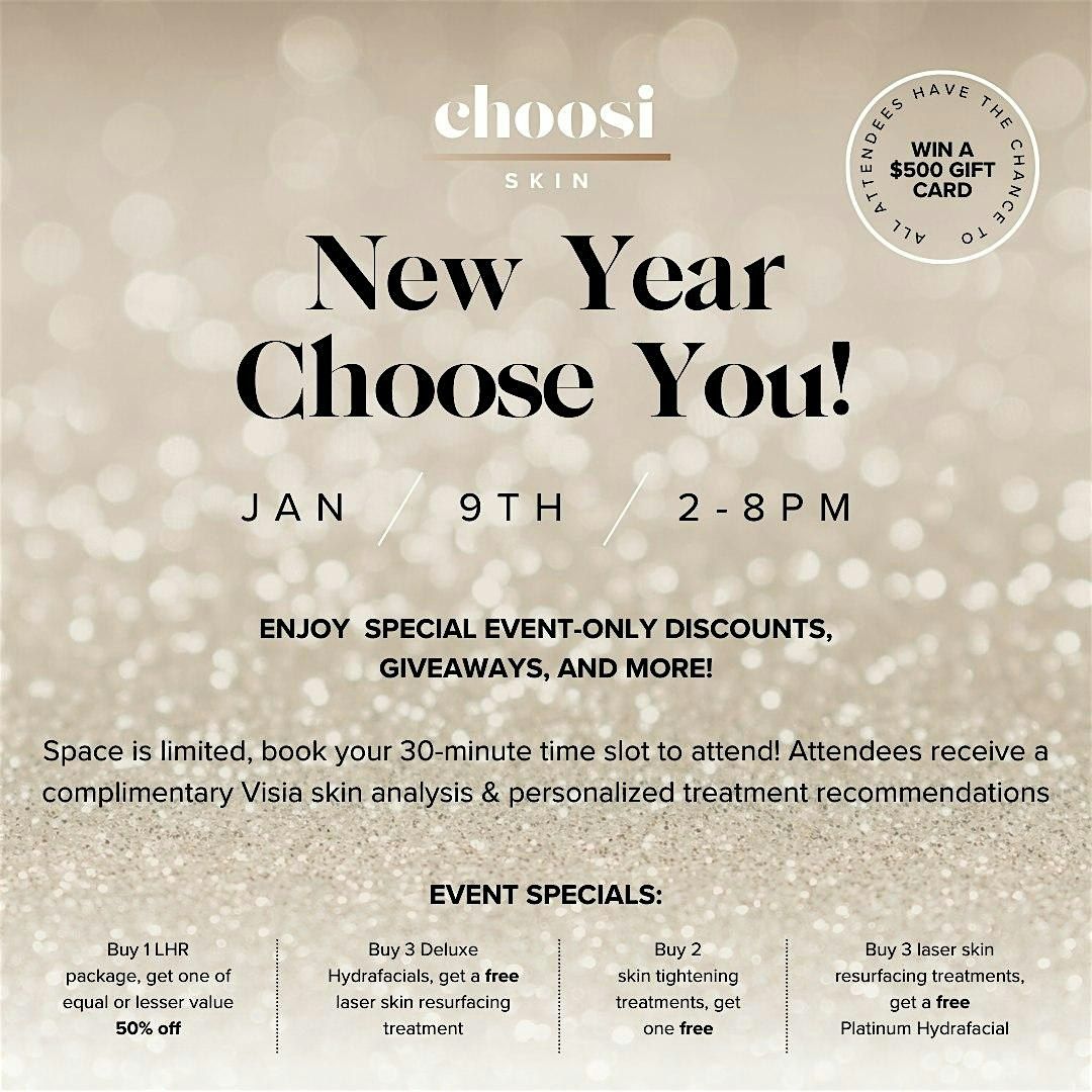 New Year Choose You!, Choosi Skin Face & Laser Spa, Cincinnati, 12 ...