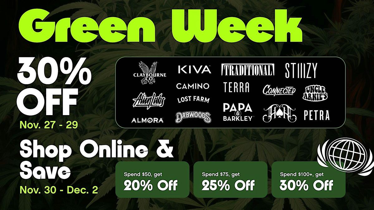 GREEN WEEK @ EMBARC MADERA! INSANE DEALS!, Embarc Dispensary, Madera ...