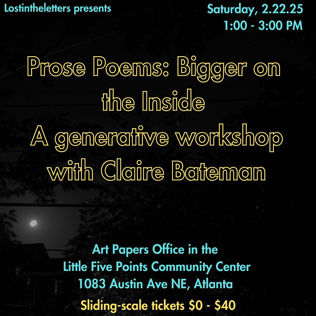 "Prose Poems: Bigger on the Inside" with Claire Bateman, 1083 Austin ...
