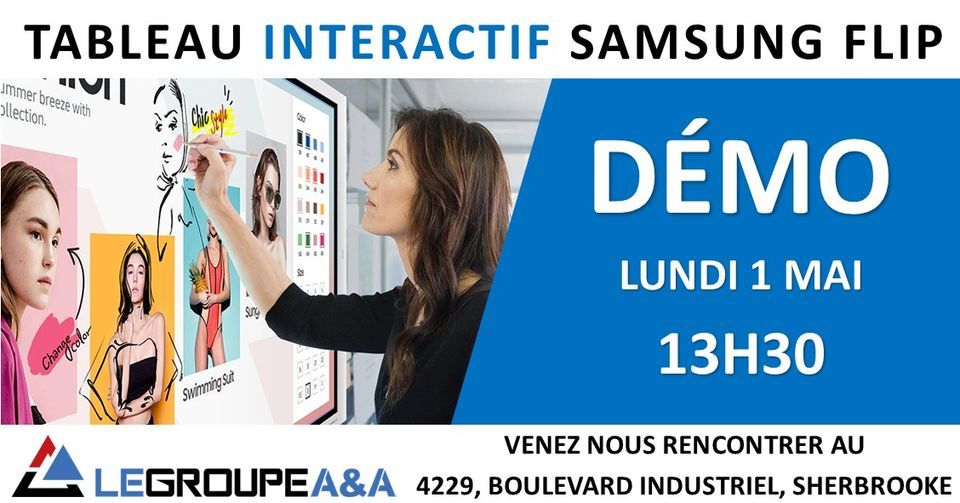 Présentation du tableau interactif Samsung FLIP, Groupe A&A Sherbrooke ...