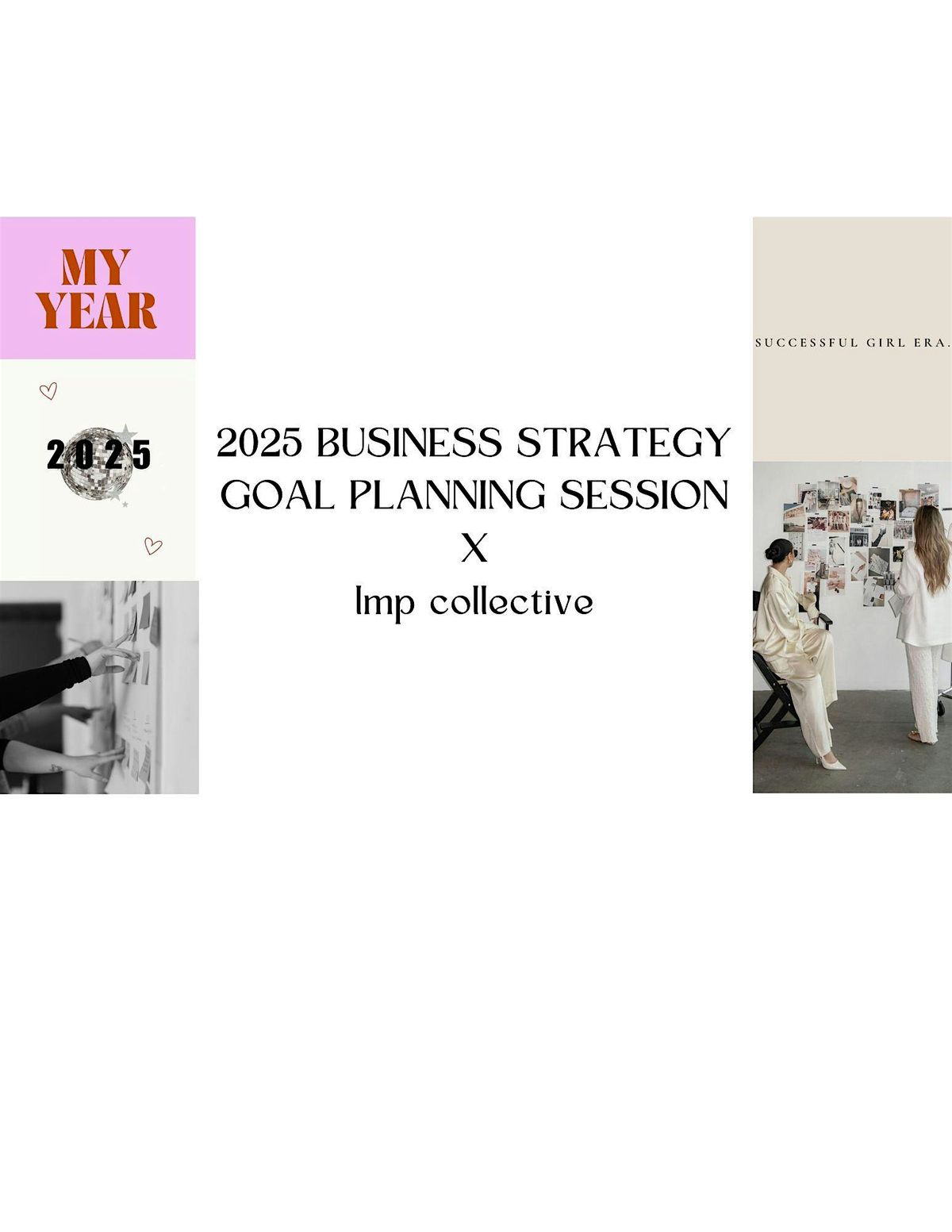 2025 Business Strategy Goal Planning Session, LMP Collective, Pontiac ...