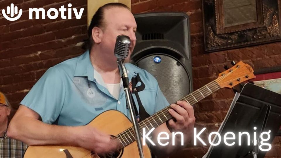 Motiv Entertainment Presents - LIVE with Ken Koenig @ The Vine El ...