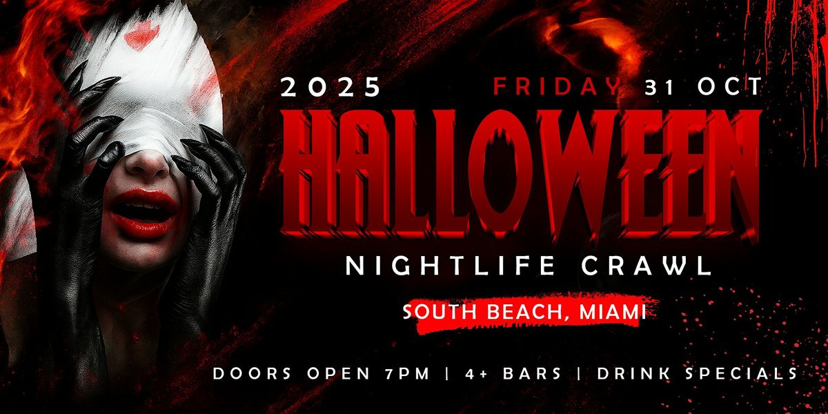 Halloween Nightlife Crawl South Beach, Miami 2025, TBA, Miami Beach, 31 ...