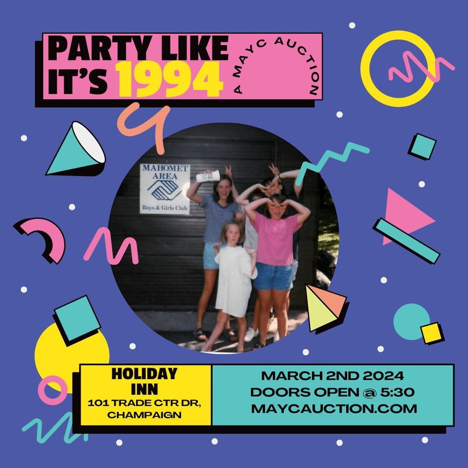 Party Like Its 1994! (MAYC Annual Auction), 101 Trade Center Dr ...
