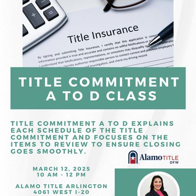 Title Commitment A-D Class for Realtors, Alamo Title Company, West ...