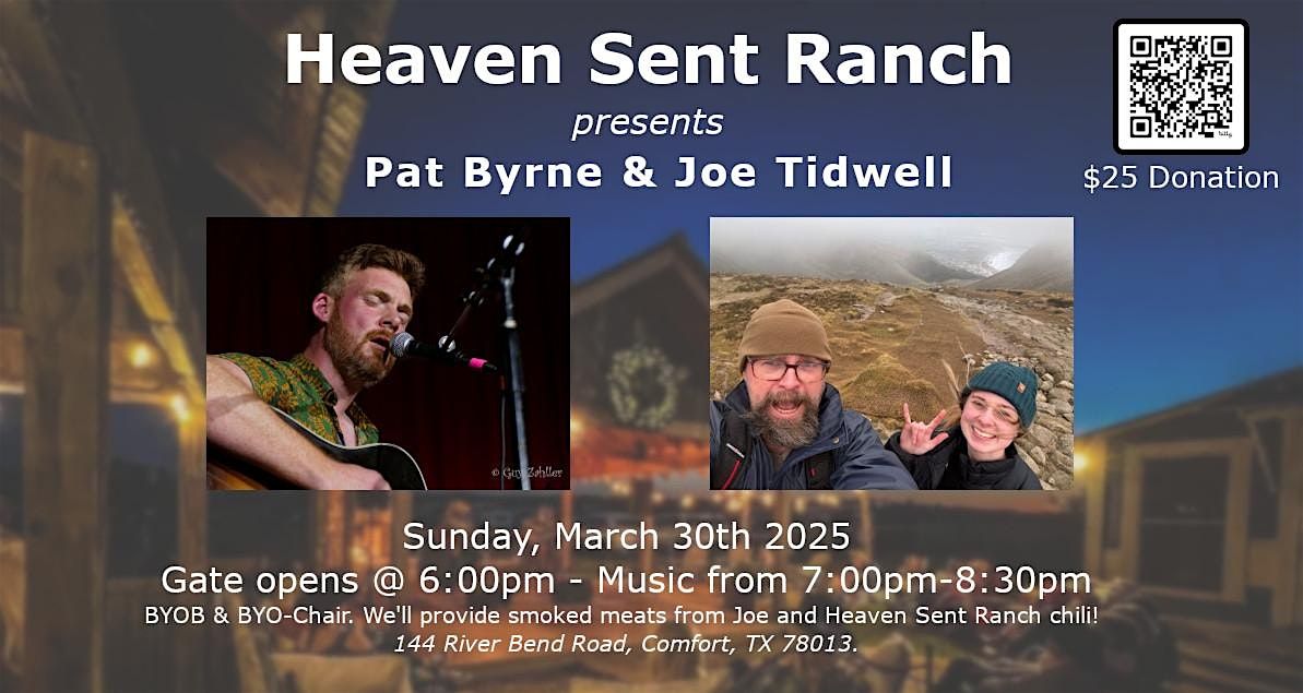 Pat Byrne & Joe Tidwell, 144 River Bend Rd, Comfort, 30 March 2025 | AllEvents
