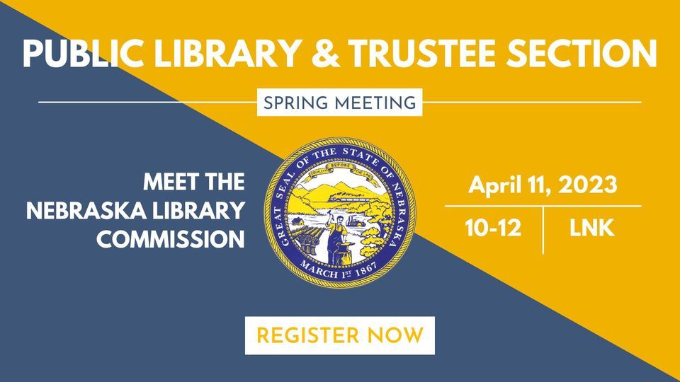 PLTS Spring Meeting: Meet the Nebraska Library Commission, Nebraska ...