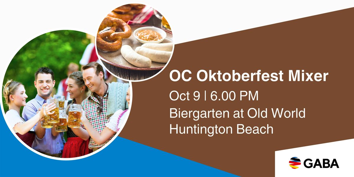 OC Oktoberfest Mixer, Biergarten @ Old World HB Restaurant & Bar ...