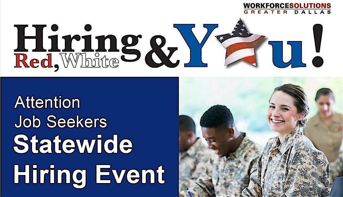 Hiring Red, White & You! 2025 Job Fair, Gilley's Dallas, 13 November ...