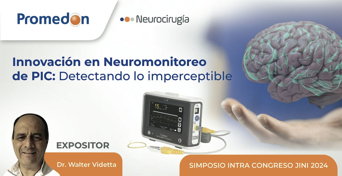 Innovación en Neuromonitoreo en PIC: Detectando lo imperceptible, Círculo Oficiales de Mar COM ...