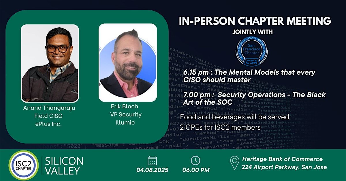 ISC2 Silicon Valley April 2025 Chapter Meeting, Heritage Bank of ...
