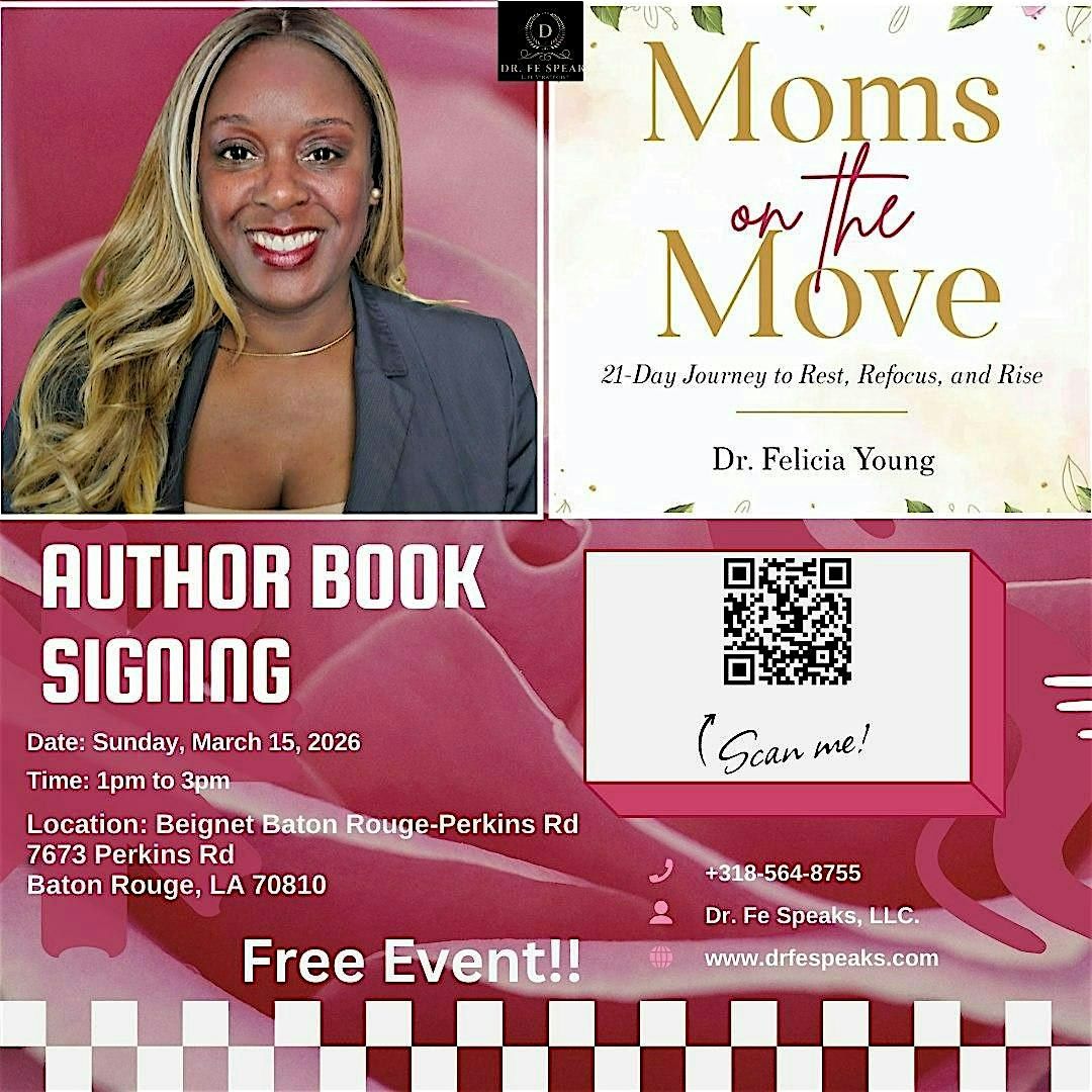 The Moms on the Move Book Signing, Beignet Baton Rouge - Perkins Rd, 15 ...