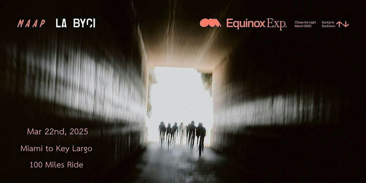 MAAP Equinox Experience Ride: Miami to Key Largo, La Byci, Miami, 22 ...
