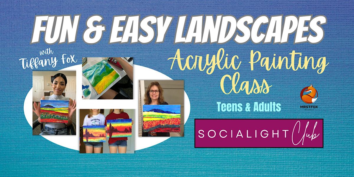 Fun & Easy Impressionist Landscapes - Acrylic Painting for Teens ...