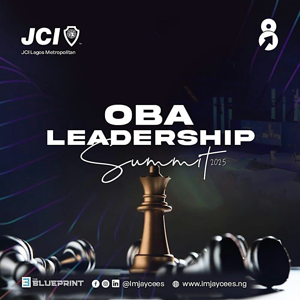 2025 Otunba Bola Adewunmi (OBA) Leadership Summit, Eko Hotel And Suites ...