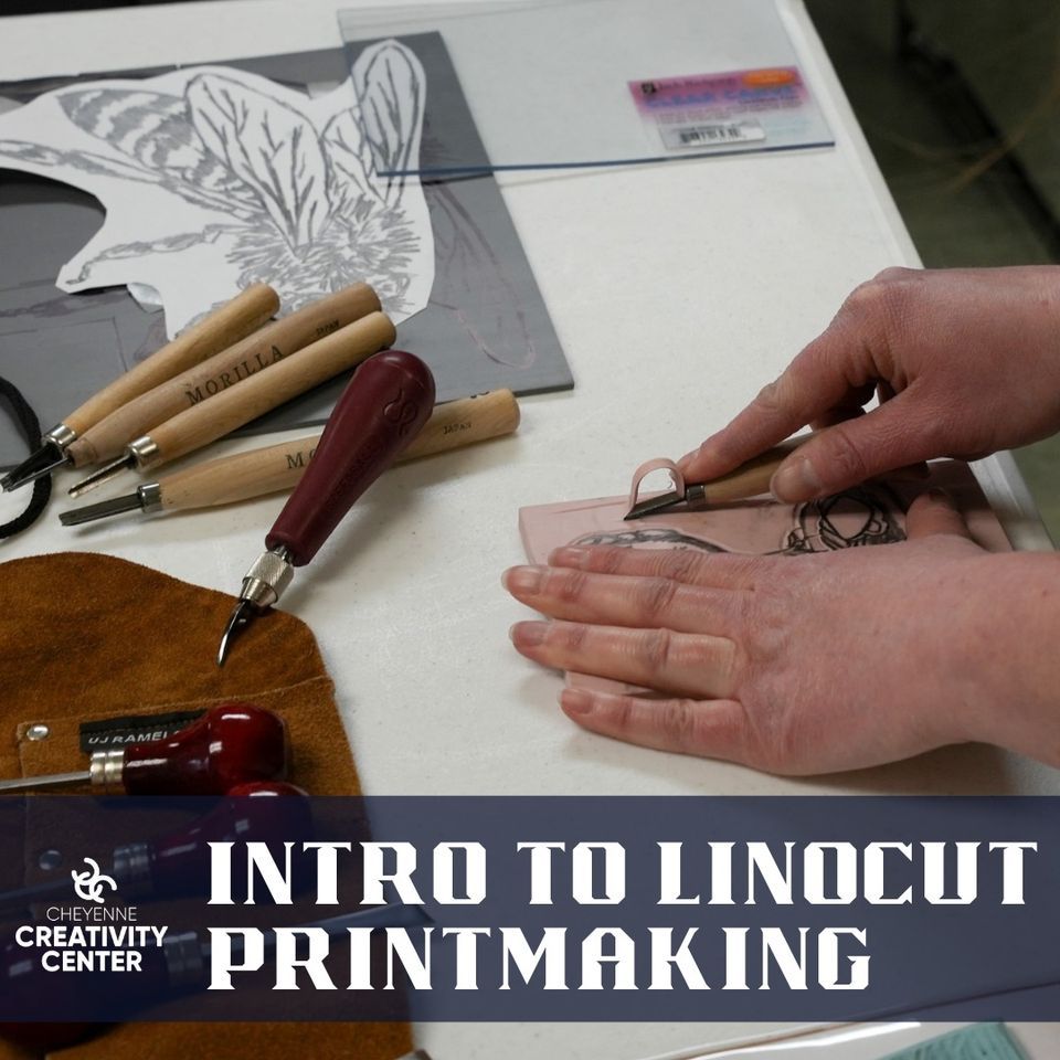 Intro to Linocut Printmaking, Cheyenne Creativity Center, 24 January ...