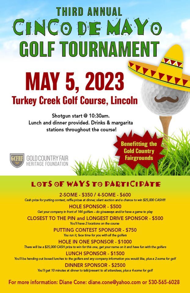 3rd Annual Cinco De Mayo Golf Tournament - Hosted by the Gold Country ...