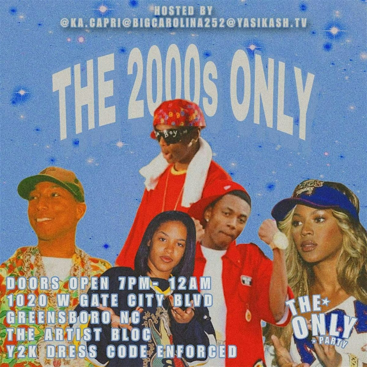 THE 2000s ONLY, The Artist Bloc, Greensboro, 25 January to 26 January ...