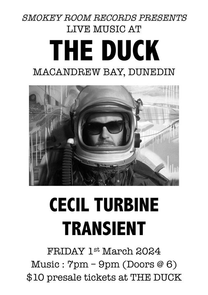 Cecil Turbine / Transient / Sam Caldwell - Live at The Duck, The Duck ...