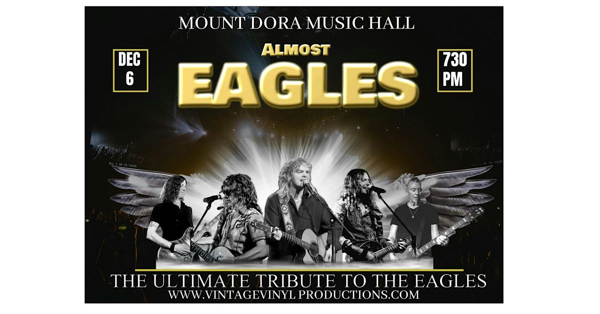 ALMOST EAGLES at Mount Dora Music Hall, Mount Dora Music Hall, 6 ...