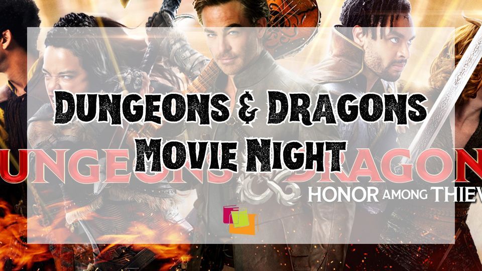 Dungeons & Dragons Movie Night, 84 E Winter St, Delaware, OH, United ...