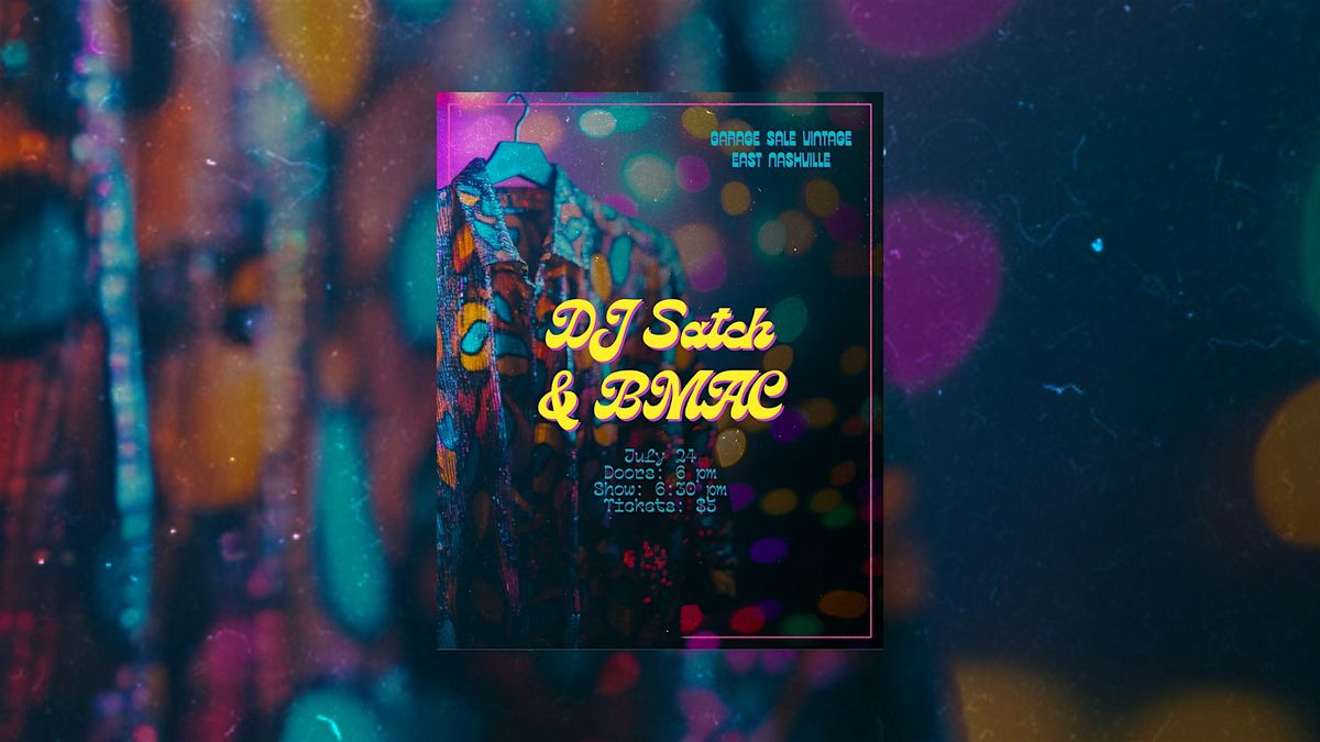 Boiler Room Set w/ DJs SATCH & BMAC, Garage Sale Vintage, Nashville, 24 ...