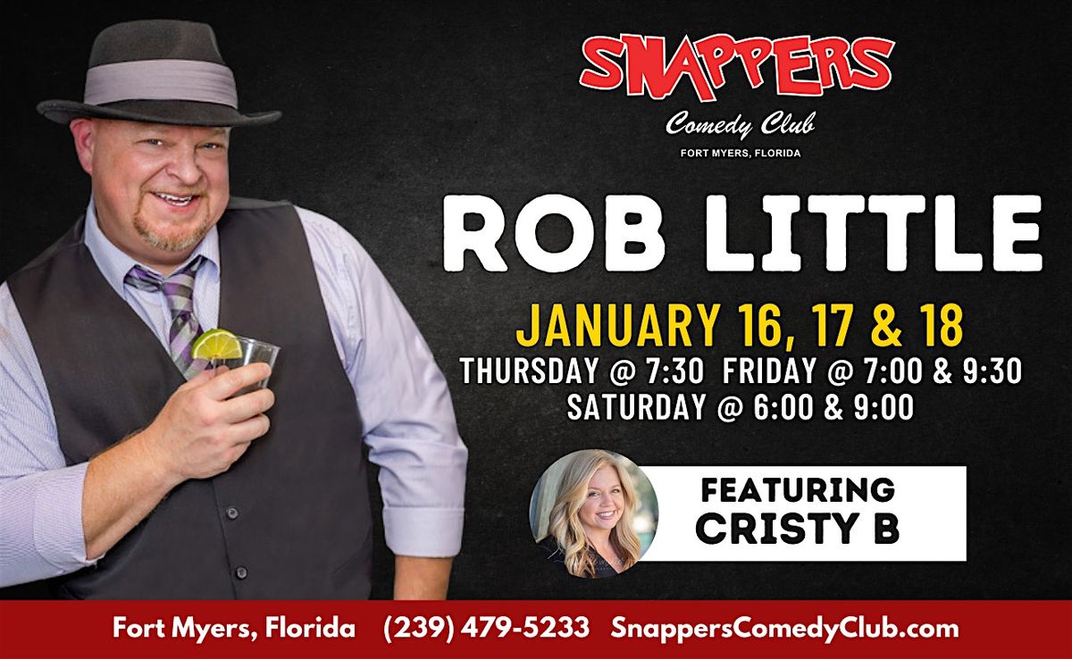 Rob Little Comedy Show, Snappers Comedy Club, Fort Myers, 16 January to ...