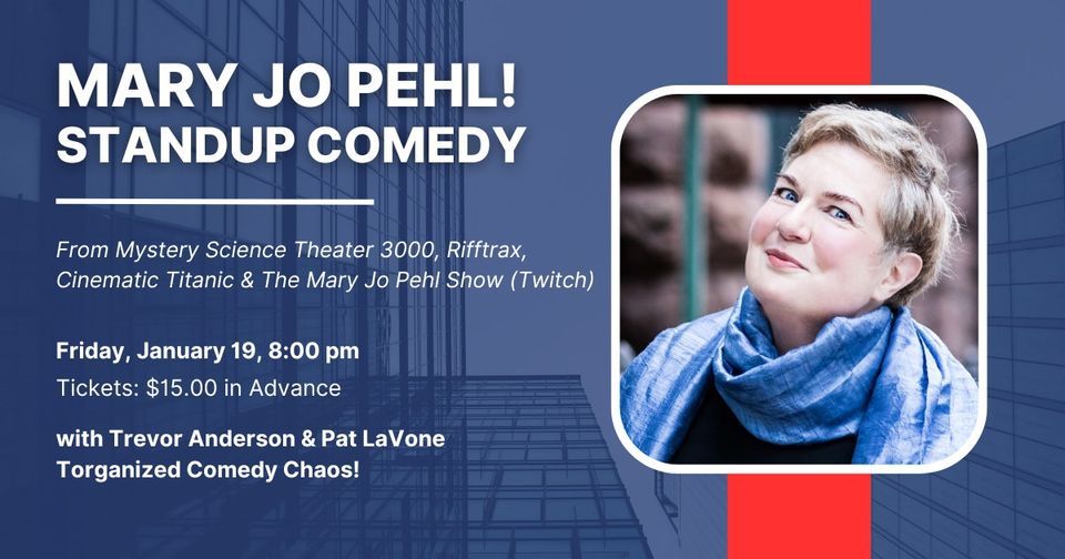 Mary Jo Pehl HEADLINES Torganized Chaos Comedy Night, Torg Brewery ...
