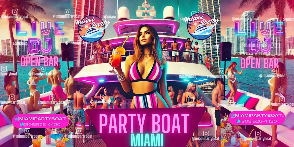 Best Yacht Party Miami - Boat Party Miami, 401 Biscayne Blvd, Miami, 3 April to 30 October ...