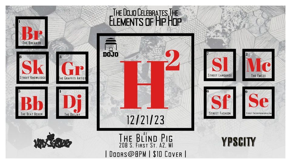 Duke Newcomb Presents THE DOJO: Elements of Hip Hop Celebration, The ...